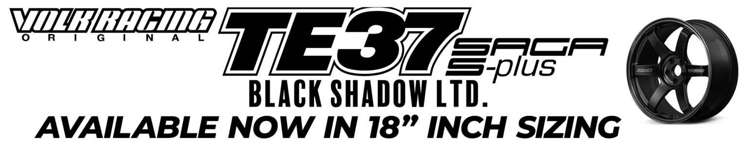 Volk Racing TE37 Saga S-Plus Black Shadow Available Now For Pre-Order In 18″ Inch Sizing ...