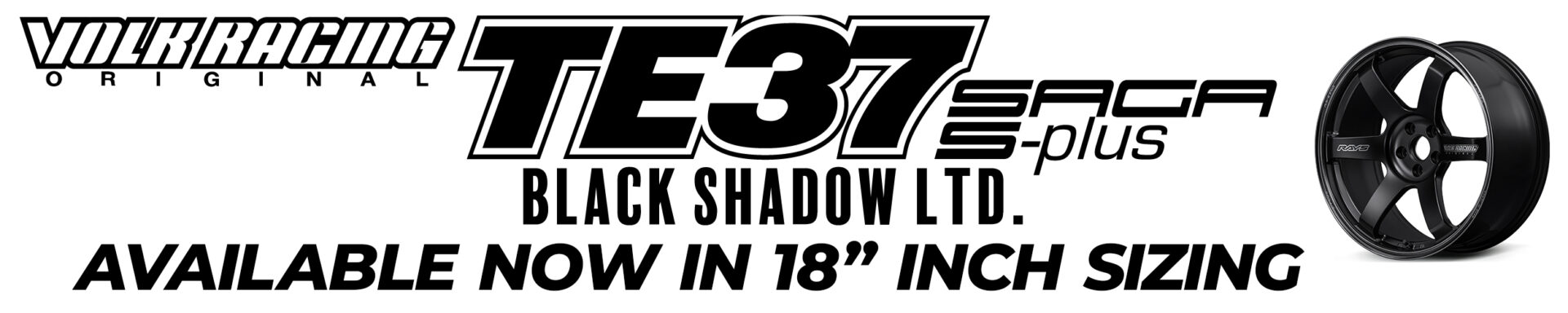 Volk Racing TE37 Saga S-Plus Black Shadow Available Now For Pre-Order ...